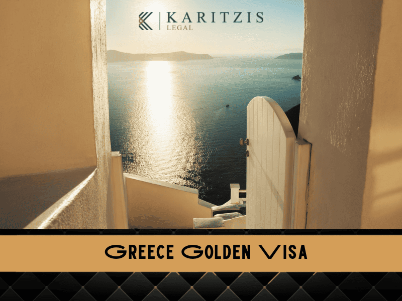 Greece Golden Visa - Karitzis Legal